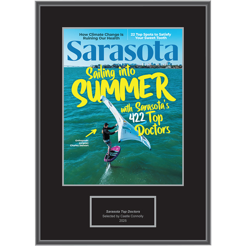 2025 Regional - Sarasota Magazine - Plaque – Castle Connolly - Top Doctors