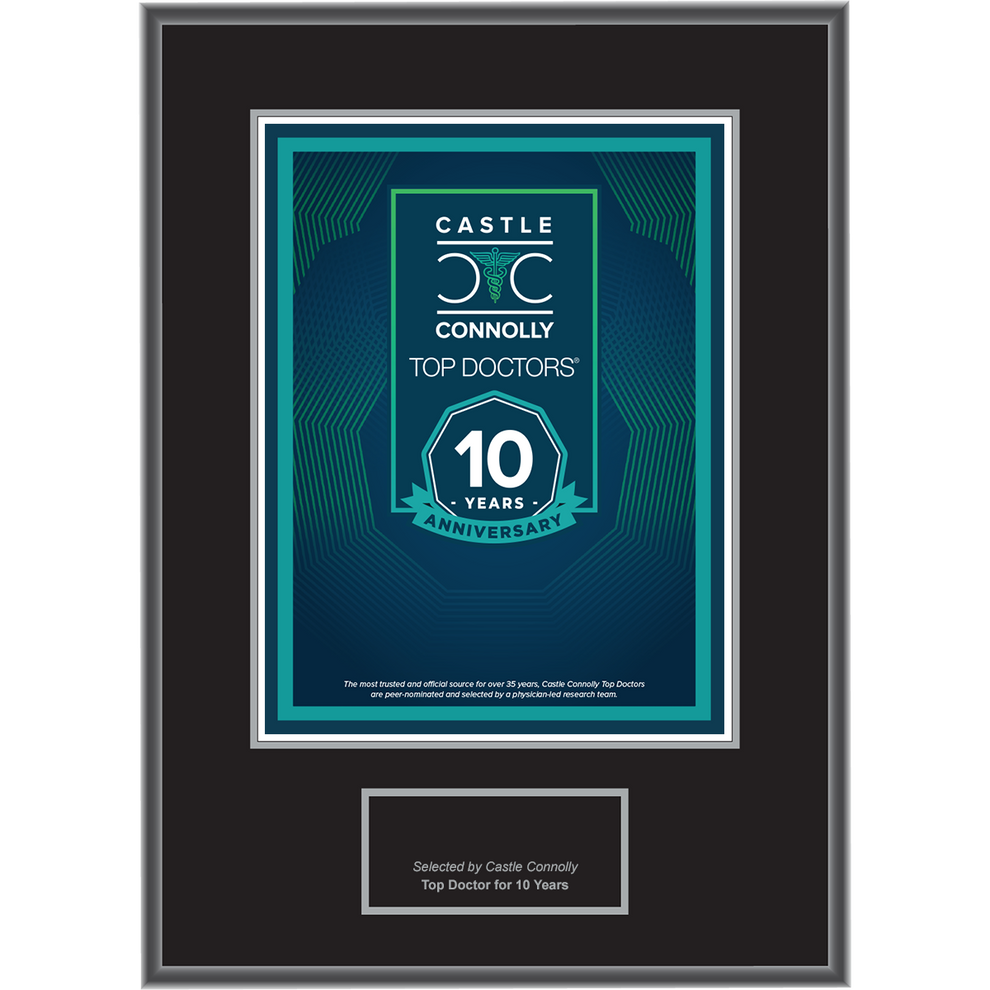 10 Year Anniversary - Top Doctors - Plaque – Castle Connolly - Top Doctors